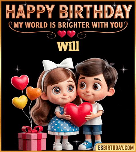 Happy Birthday Will  🎂 Animated Images Wishes And Music 【27 S】