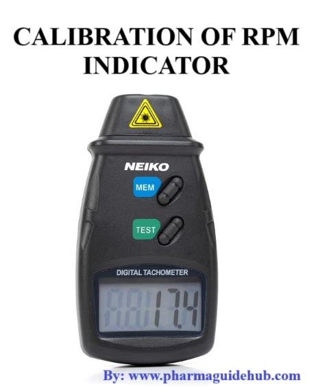 Procedure On Calibration Of Rpm Indicator Pharmaguidehub