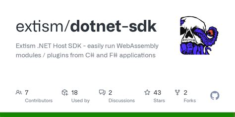 Github Extismdotnet Sdk Extism Net Host Sdk Easily Run
