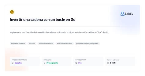 Invertir Una Cadena Con Un Bucle En Go Labex