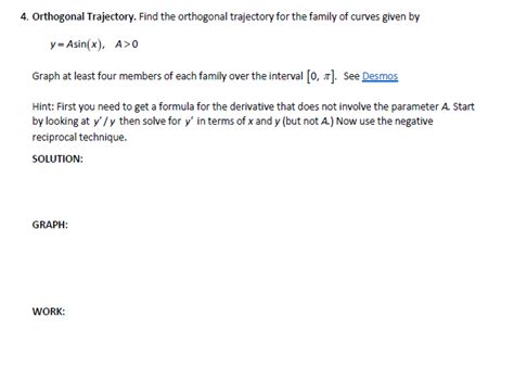 Solved 4 ﻿orthogonal Trajectory Find The Orthogonal