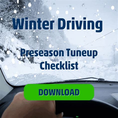 Download Our Winter Driving Fleet Inspection Tuneup Checklist To Ensure That Your Fleet