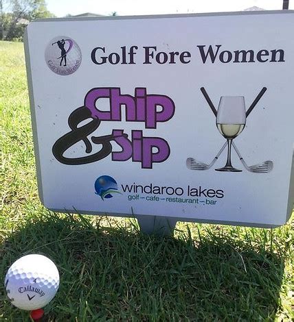 Chip Sip Golf Fore Women Windaroo