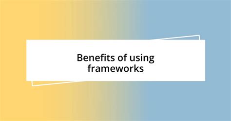 My Thoughts On Web Development Frameworks