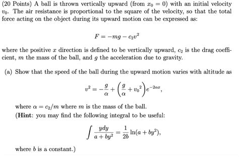 Solved 20 Points A Ball Is Thrown Vertically Upward From