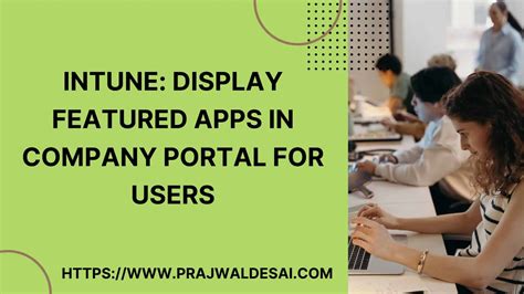 Show Or Display Featured Apps In Intune Company Portal