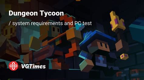 System Requirements For Dungeon Tycoon Pc Check Minimum And Recommended Game Requirements