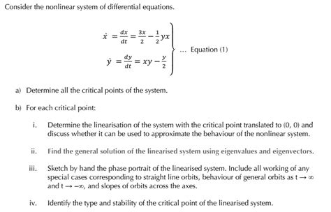 Solved Consider The Nonlinear System Of Differential Equations Dx 3 Yx Equation 1 Dy Xy