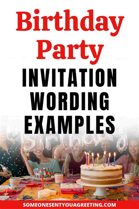20 Birthday Party Invitation Wording Examples Someone Sent You A Greeting