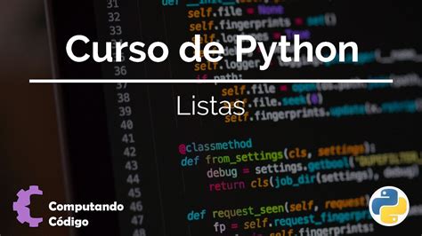 Qué son las listas en python y cómo usarlas Curso Python YouTube