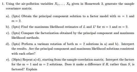 Solved Using The Air Pollution Variables Xi X6 Given In Homework