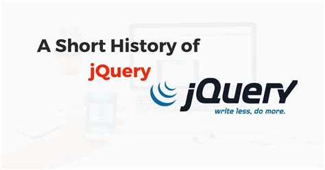 A Short History Of Jquery Digitroopers