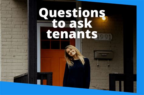 13 Questions All Landlords Should Ask Prospective Tenants