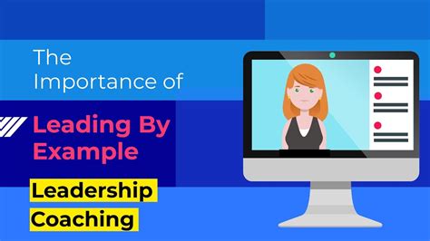 The Importance Of Leading By Example Leadership Coaching Youtube