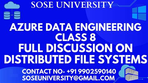 Azure Data Engineering Class 8 Distributed File Systems Contact 91