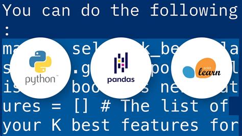 The Easiest Way For Getting Feature Names After Running Selectkbest In