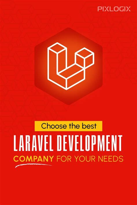 Why Choose Laravel For Your Web Development Project