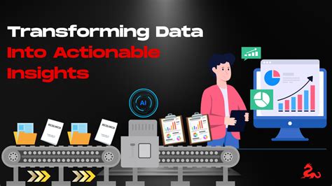 Data Into Actionable Insights