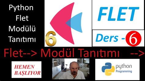 Türkçe Kaynaklara Katkı Python Flet Modülü Tanıtımı 6 Youtube