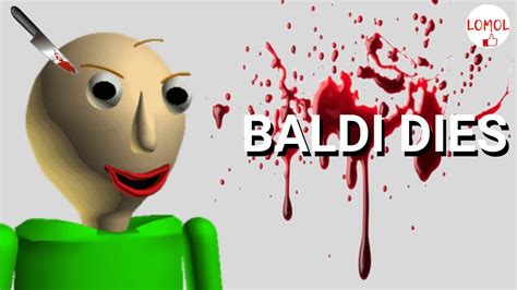 Baldis Basics Baldi Dies Reborn By Blackedude