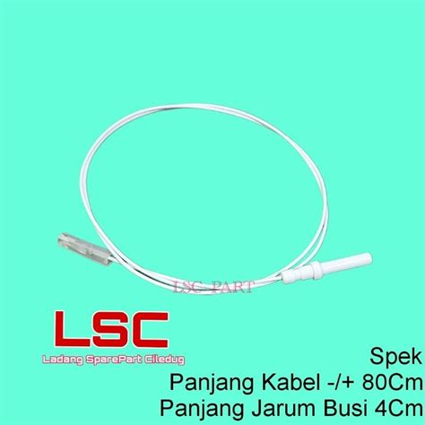 Jual Kabel Jarum Busi Kompor Gas Tanam Cm Jarum Igniter Ignition Busi Cm Shopee Indonesia