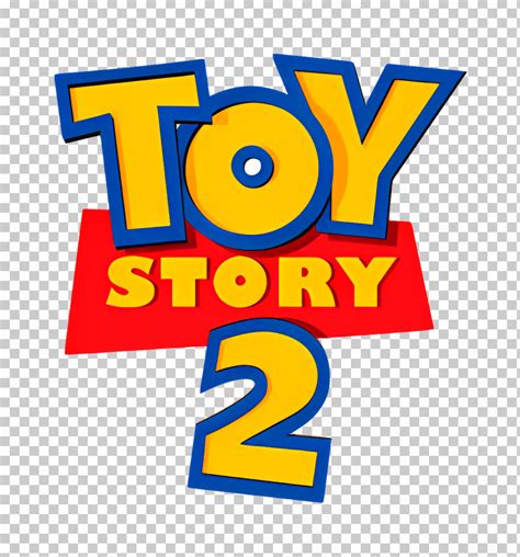 Toy Story Logo Toy Story 2 Movie Logo Png Clipart Adventure