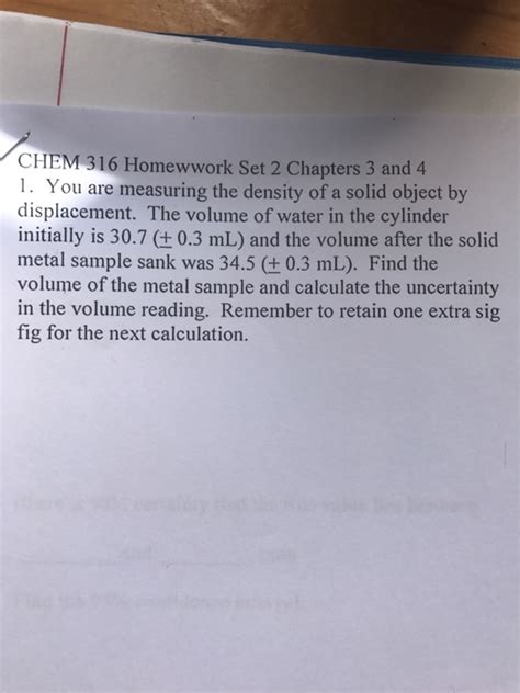 Solved You Are Measuring The Density Of A Solid Object By Chegg