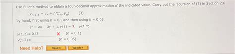 solved use euler s method to obtain a four decimal