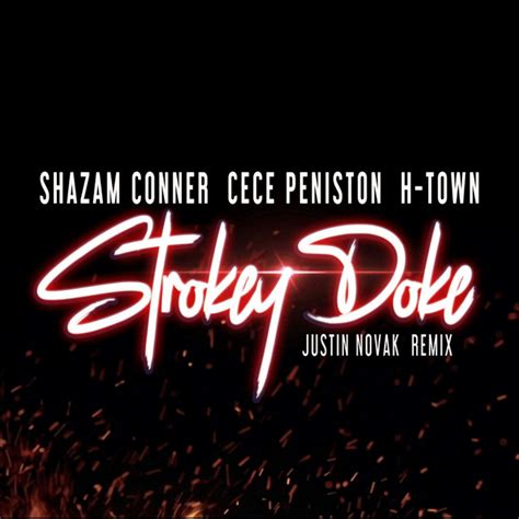 Shazam Conner X Cece Peniston X H Town Share New Single ‘strokey Doke