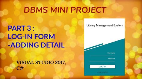 Dbms Mini Project Tutorial Part3 Making Your Log In Form Attractive😉 Youtube