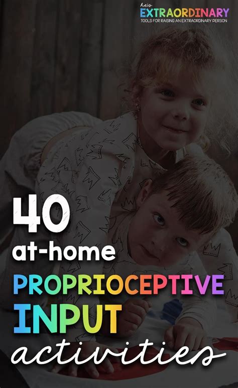 Proprioceptive Activities Proprioceptive Input Occupational Therapy