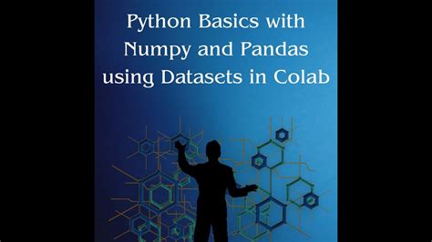 Data Analysis Using Python And Colab Part1 Pandas Numpy
