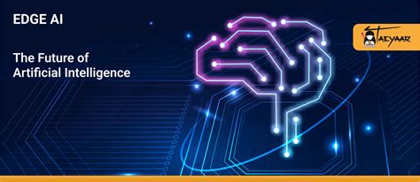 The Rise Of Edge Ai In Real Time Processing