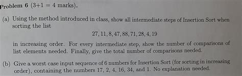 Solved Problem 6 3 1 4 Marks A Using The Method Chegg Com