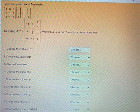 solved solve the system ax b given by 1 0 1 21 1 [ 2 11 v