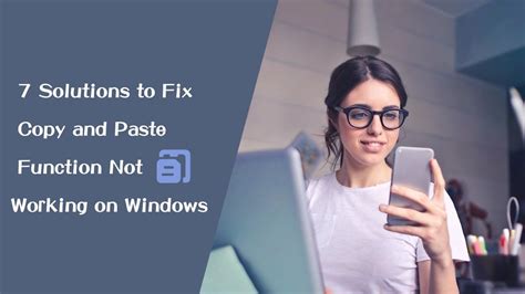 7 solutions to fix copy and paste function not working on windows