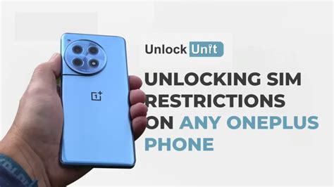 Unlocking SIM Restrictions On Any OnePlus Phone UnlockUnit
