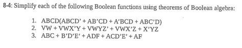 Solved Simplify Each Of The Following Boolean Functions Chegg Com