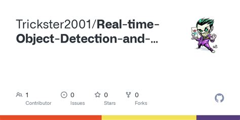 Github Trickster2001real Time Object Detection And Face Recognition
