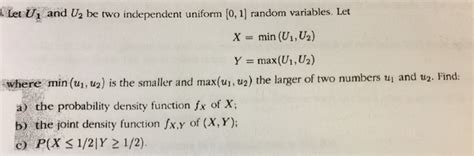 solved t ui and u2 be two independent uniform [0 1] random