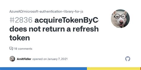 Acquiretokenbycode Does Not Return A Refresh Token Issue Azuread Microsoft