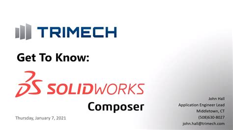 Get To Know Solidworks Composer 2021 Trimech Group