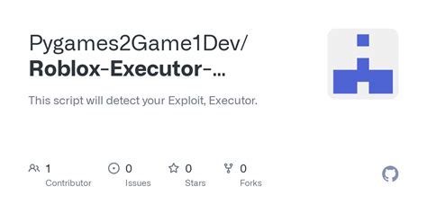 GitHub Pygames2Game1Dev Roblox Executor Detection This Script Will Detect Your Exploit Executor GitHub Pygames2Game1Dev Roblox Executor Detection This Script Will Detect Your Exploit Executor
