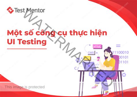 Ui Testing Là Gì Cách Tạo Test Case Ui Cho Người Mới Bắt đầu Test Mentor