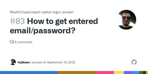 How To Get Entered Email Password Issue 83 WrathChaos React