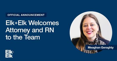 Elk Elk Welcomes Attorney And Registered Nurse Meaghan A Geraghty