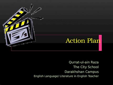 Pptx Action Plan Qurrat Ul Ain Raza The City School Darakhshan Campus