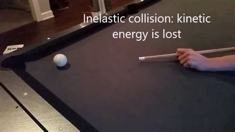 Inelastic Collision In Billiards Momentum And Kinetic Energy Youtube