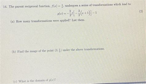 Solved 14 The Parent Reciprocal Function F X Chegg Com