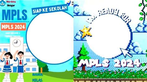 50 Link Twibbon Mpls 2024 Tk Sd Smp Sma Dan Smk Beserta Cara Membuatnya Halaman All